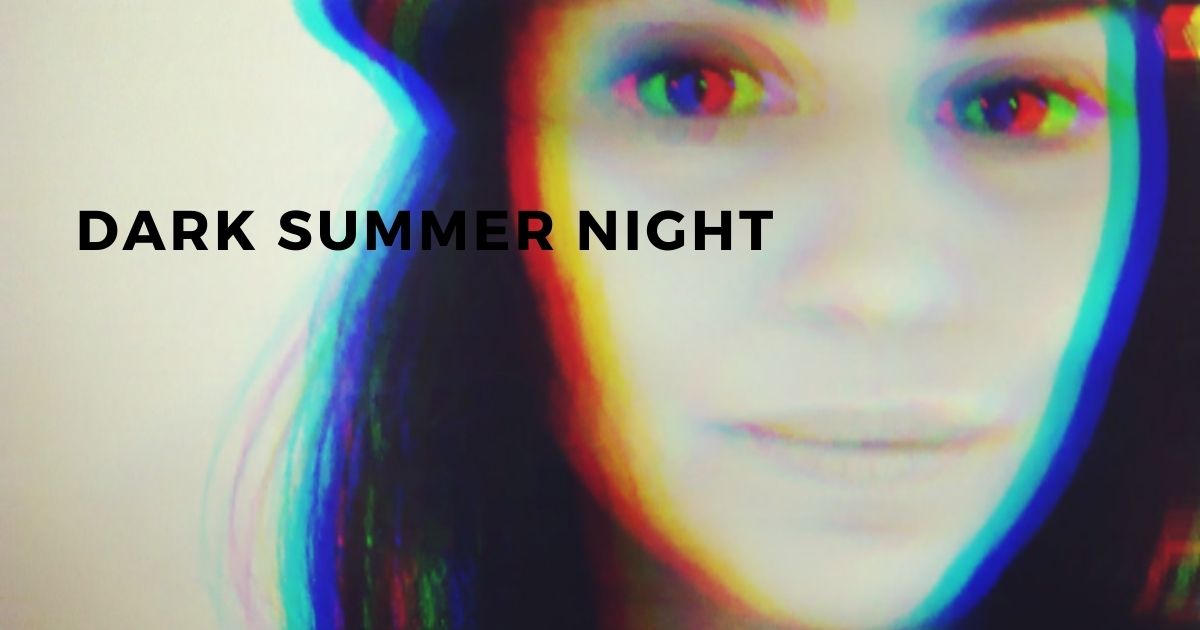 Dark Summer Night | Onda Sonora 08-06-2021